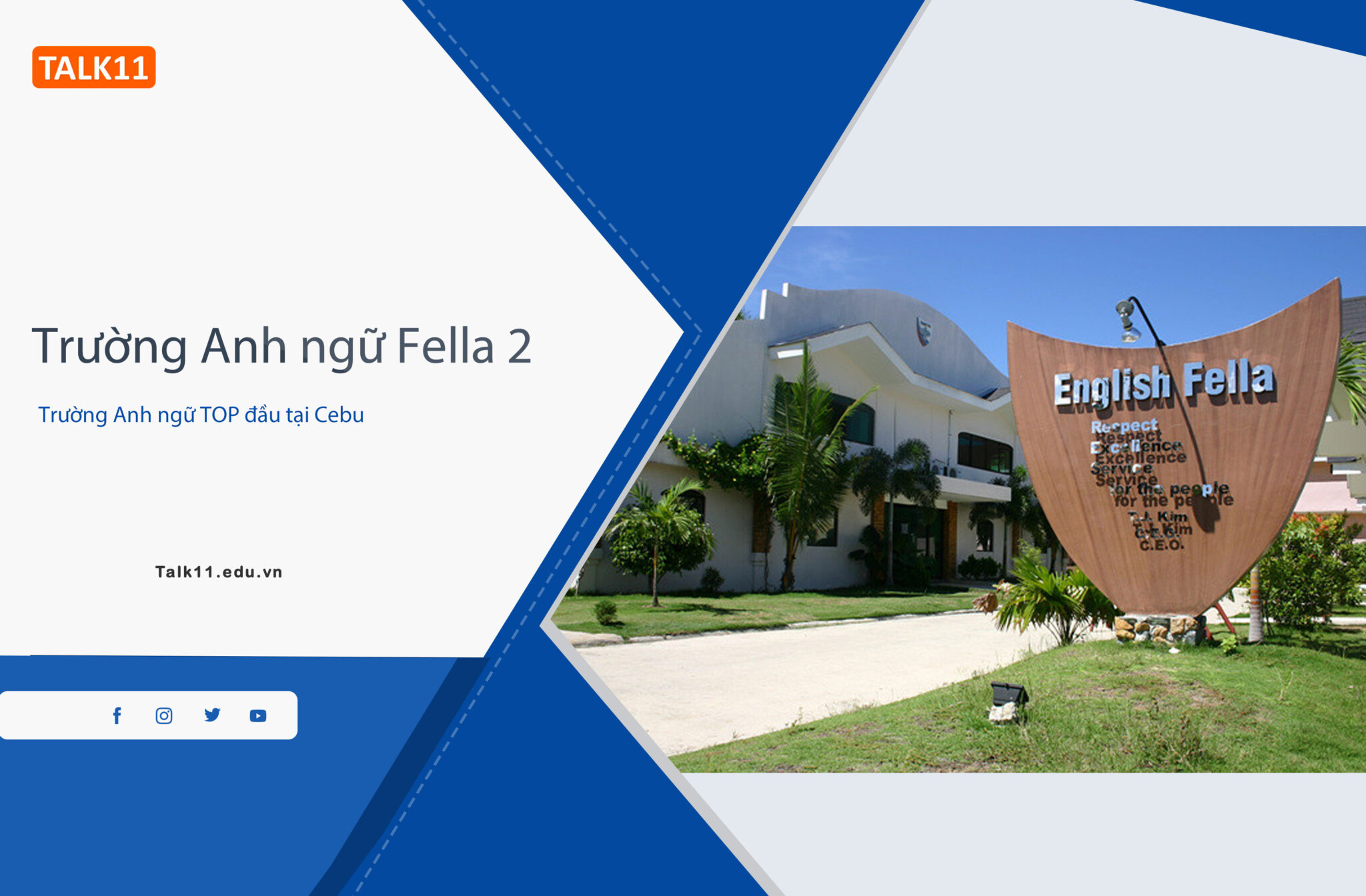 Trường Anh ngữ Fella 2 - Cebu - Talk11.Edu.vn