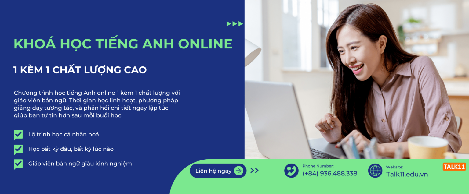 Khóa học giao tiếp 1-1 - Trung tâm Anh ngữ Talk11